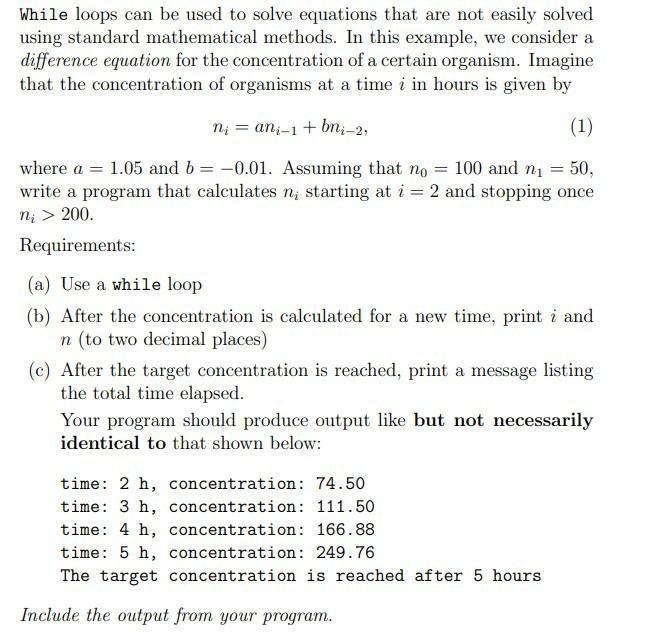 Solved While loops can be used to solve equations that are | Chegg.com