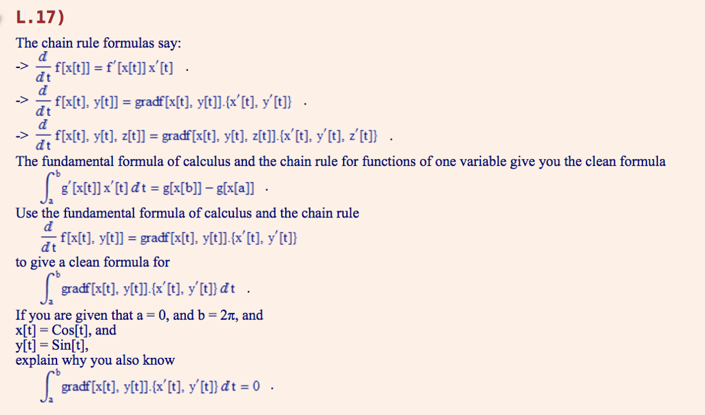 Solved L.17) The chain rule formulas say: The fundamental | Chegg.com