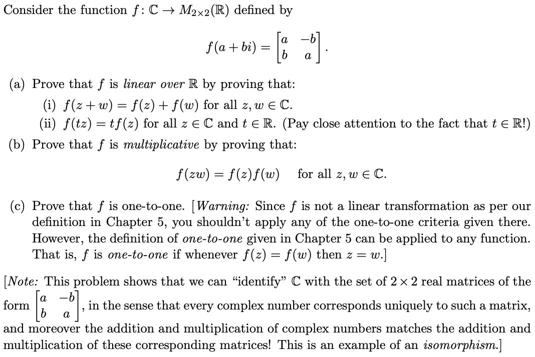 Solved Consider the function f:C→M2×2(R) defined by | Chegg.com