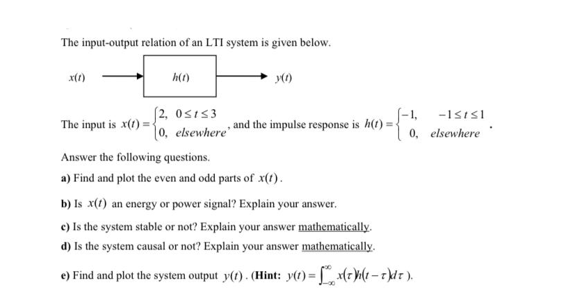 Solved The input-output relation of an LTI system is given | Chegg.com
