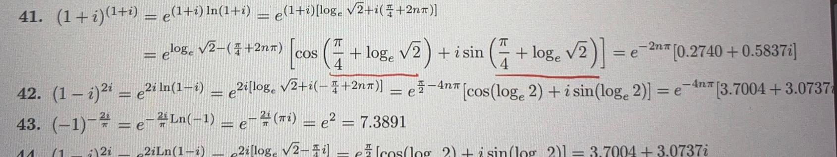 Solved 41. (1+i)(1+i)=e(1+i)ln(1+i)=e(1+i)[loge2+i(4π+2nπ)] | Chegg.com
