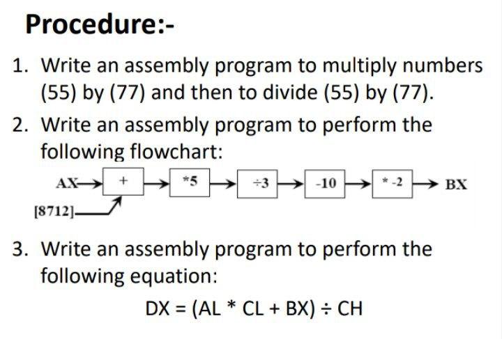 Solved Procedure:- 1. Write an assembly program to multiply | Chegg.com