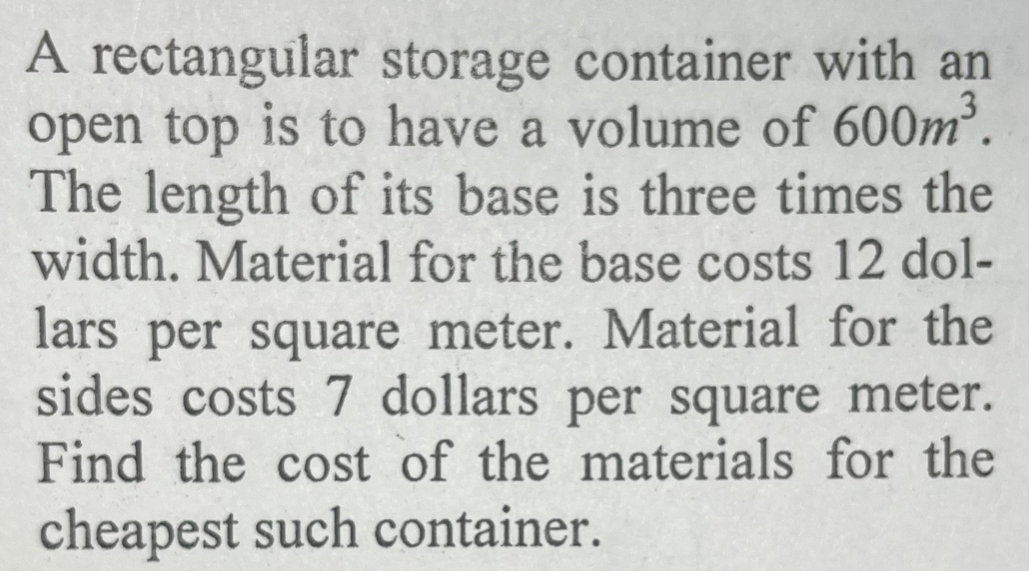 Solved A rectangular storage container with an open top is | Chegg.com