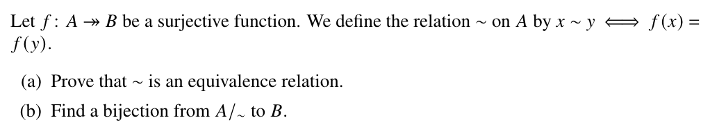 Solved Let f:A→B be a surjective function. We define the | Chegg.com