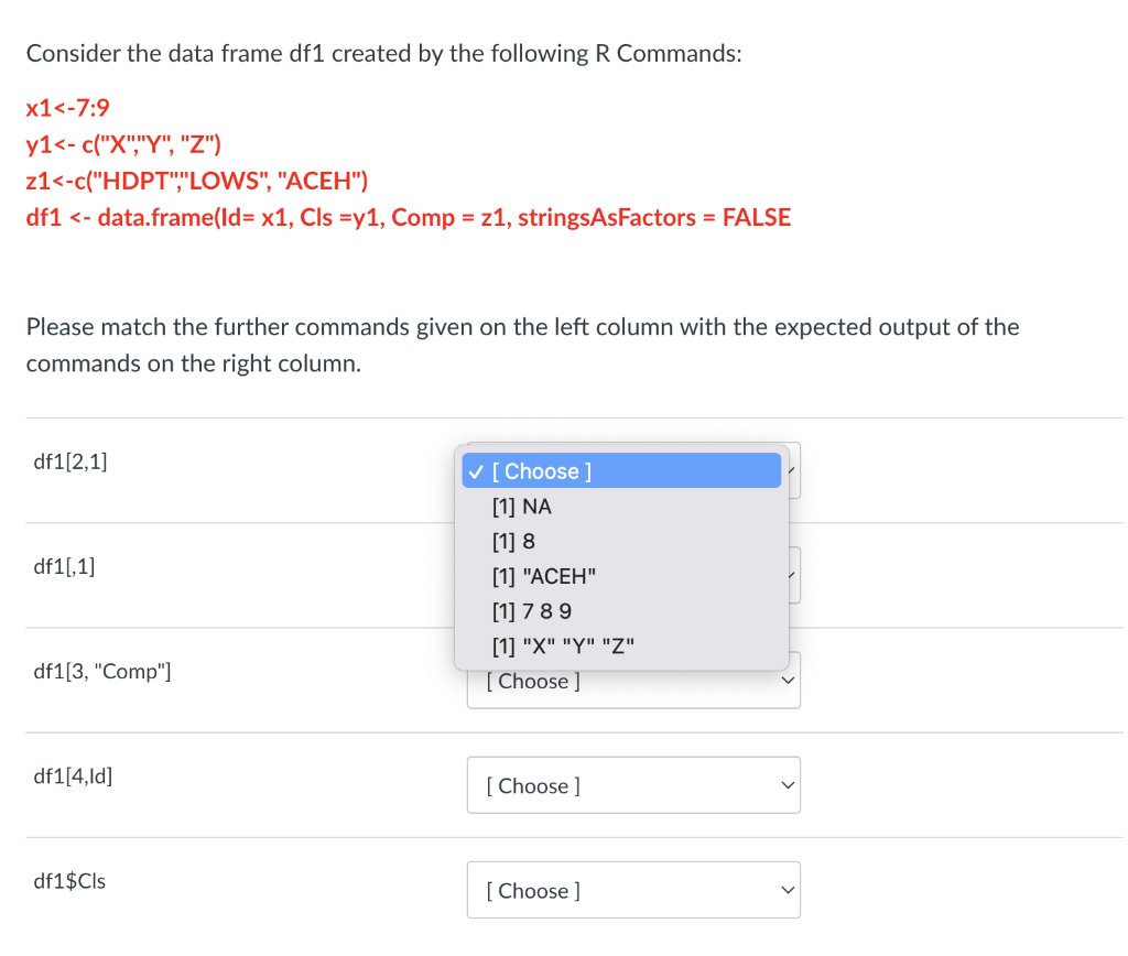 Solved Consider the data frame df1 created by the following | Chegg.com