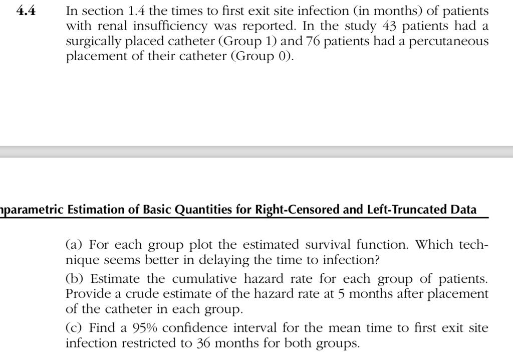 4.4In section 1.4 the times to first exit site | Chegg.com
