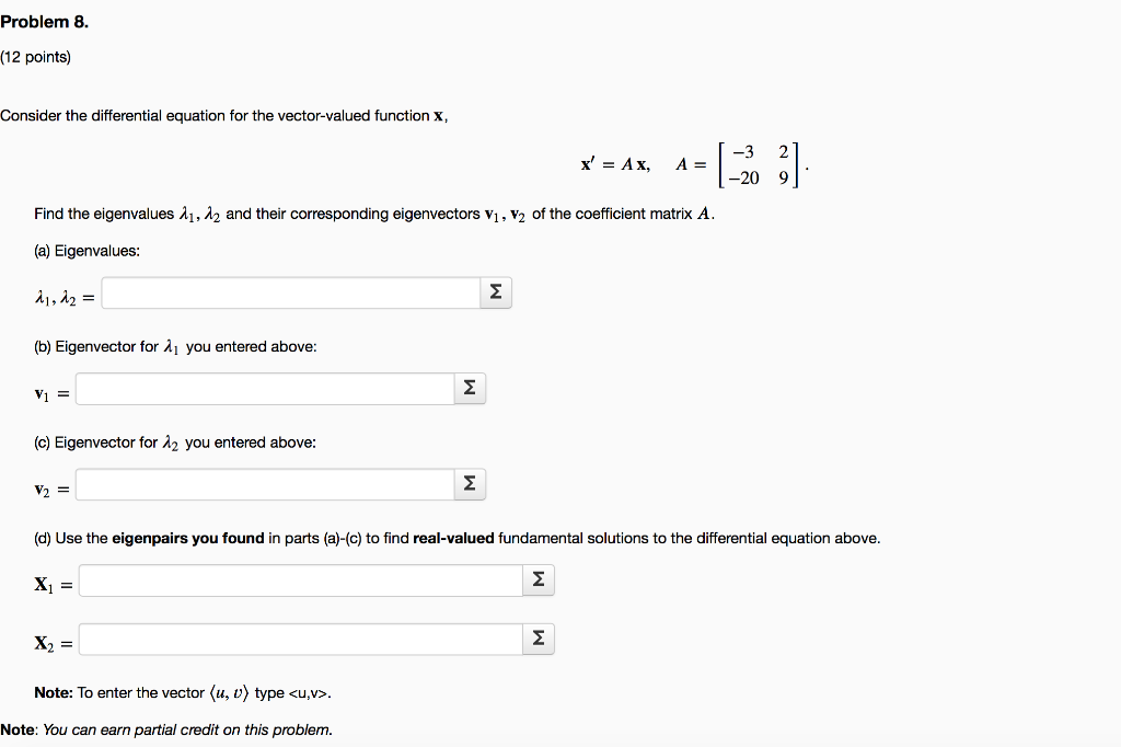 Solved Problem 8. (12 points) Consider the differential | Chegg.com