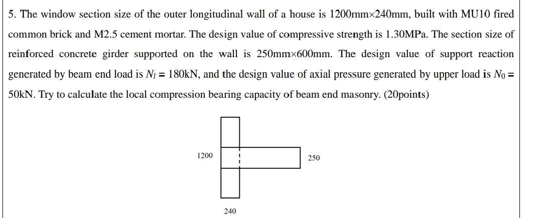 Solved 5. The window section size of the outer longitudinal | Chegg.com