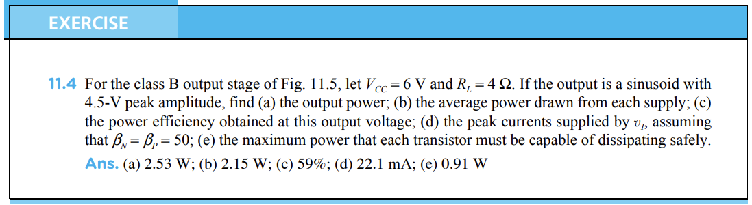 Solved 1.4 For the class B output stage of Fig. 11.5, let | Chegg.com