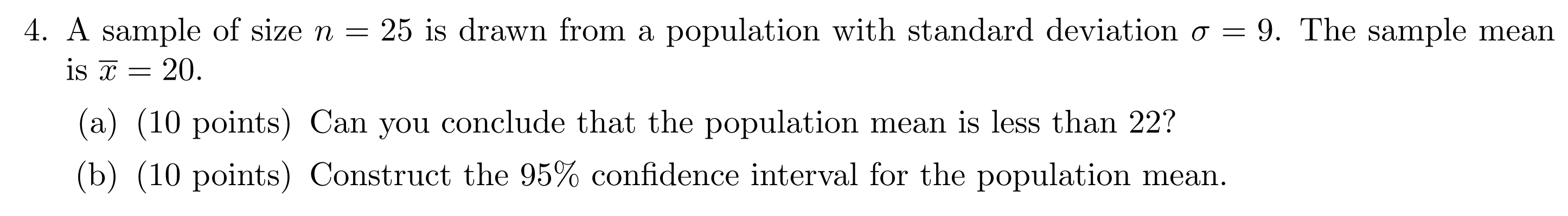 Solved = = 4. A sample of size n = 25 is drawn from a | Chegg.com
