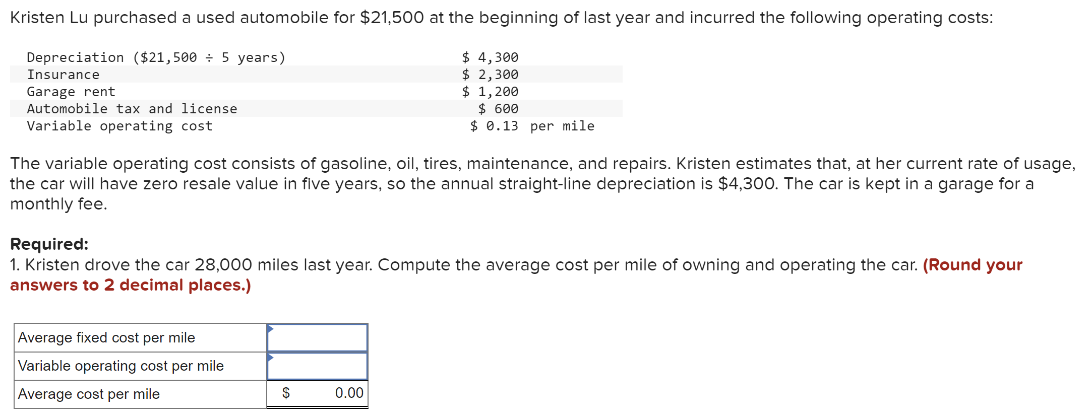 Solved The variable operating cost consists of gasoline, | Chegg.com