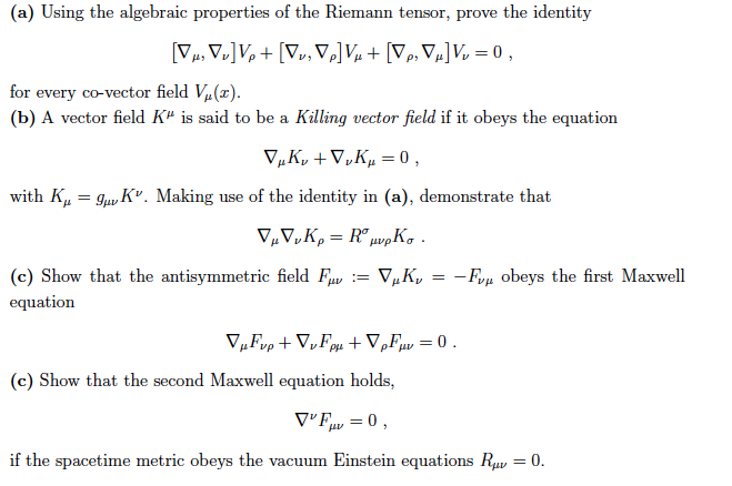 Solved (a) Using the algebraic properties of the Riemann | Chegg.com