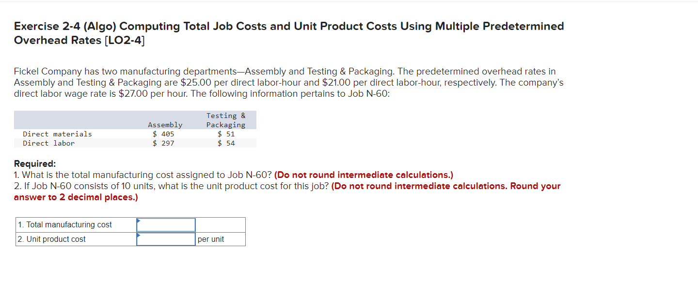 Solved Exercise 2-4 (Algo) Computing Total Job Costs and | Chegg.com