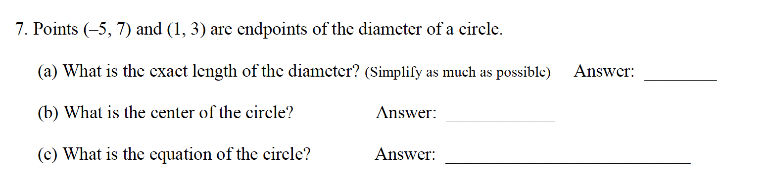 Solved Points (-5,7) ﻿and (1,3) ﻿are endpoints of the | Chegg.com