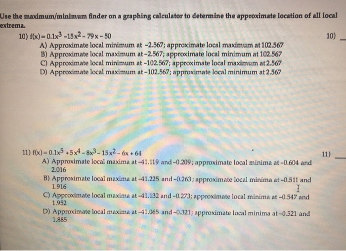 Solved Use the maximum/minimum finder on a graphing | Chegg.com