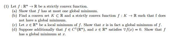 Solved (1) Let f:R" → R be a strictly convex function. (a) | Chegg.com