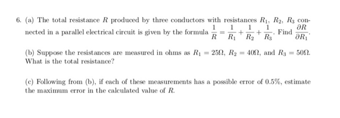 Solved 6. (a) The total resistance R produced by three | Chegg.com