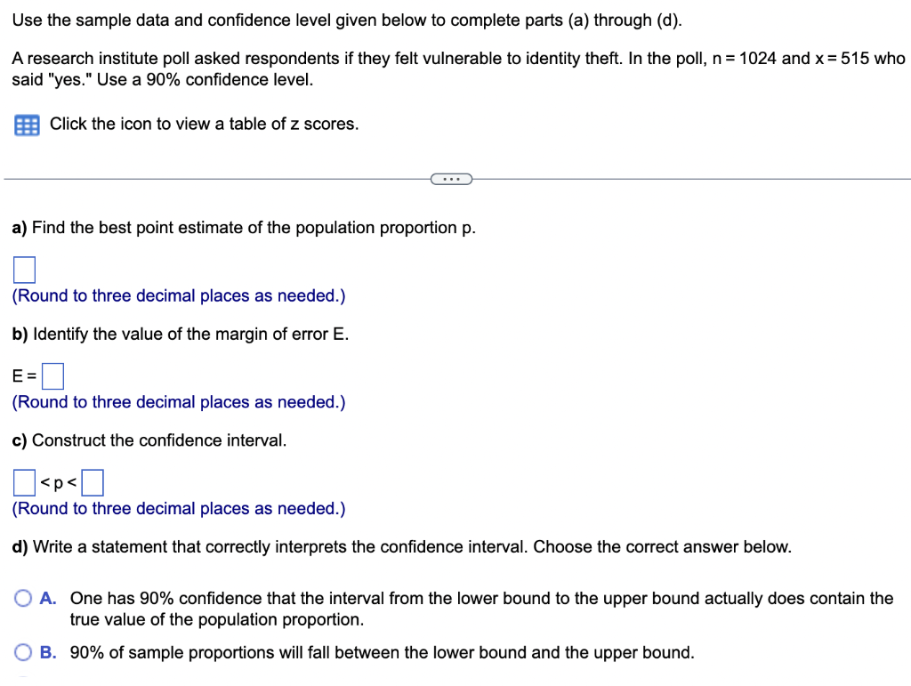 Solved Use the sample data and confidence level given below | Chegg.com
