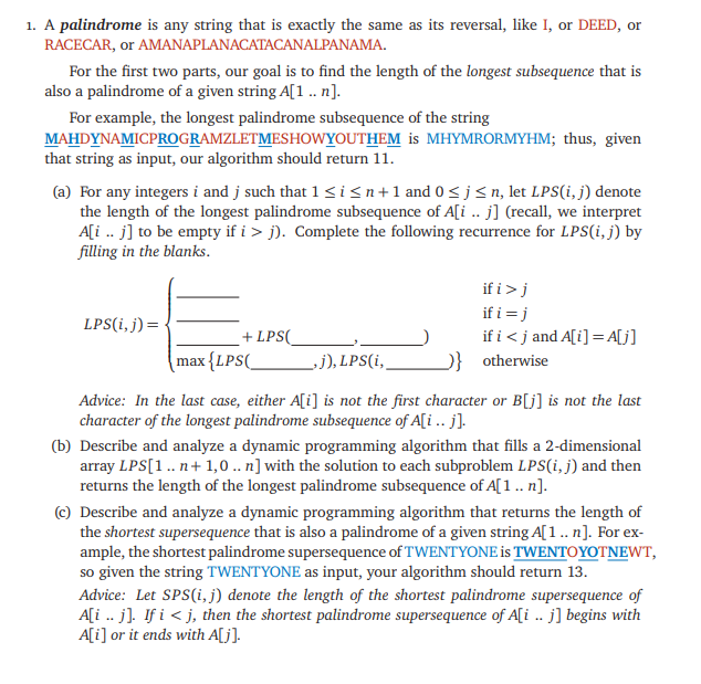 Solved 1 A Palindrome Is Any String That Is Exactly The