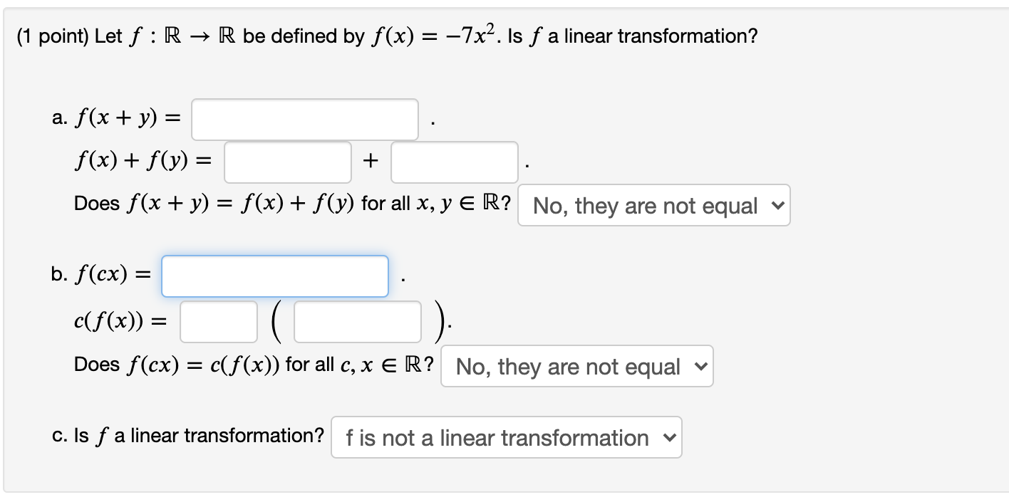 Solved (1 point) Let f: R → R be defined by f(x) = -7x2. Is | Chegg.com