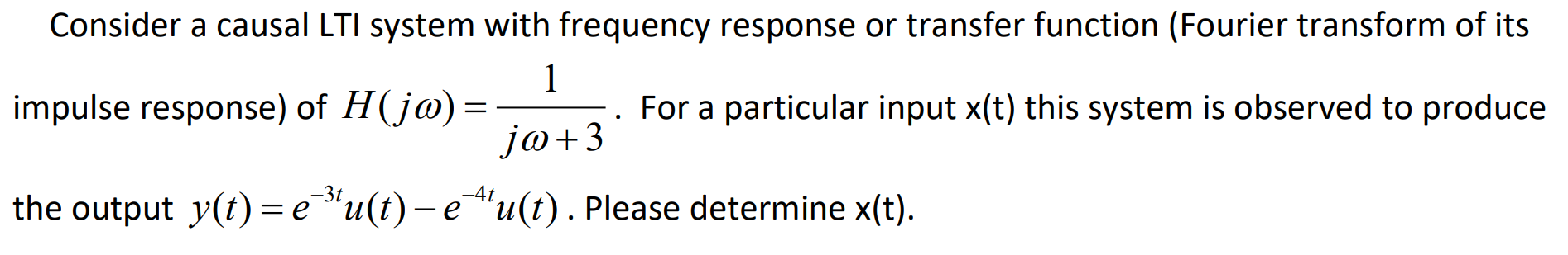 Solved Consider a causal LTI system with frequency response | Chegg.com