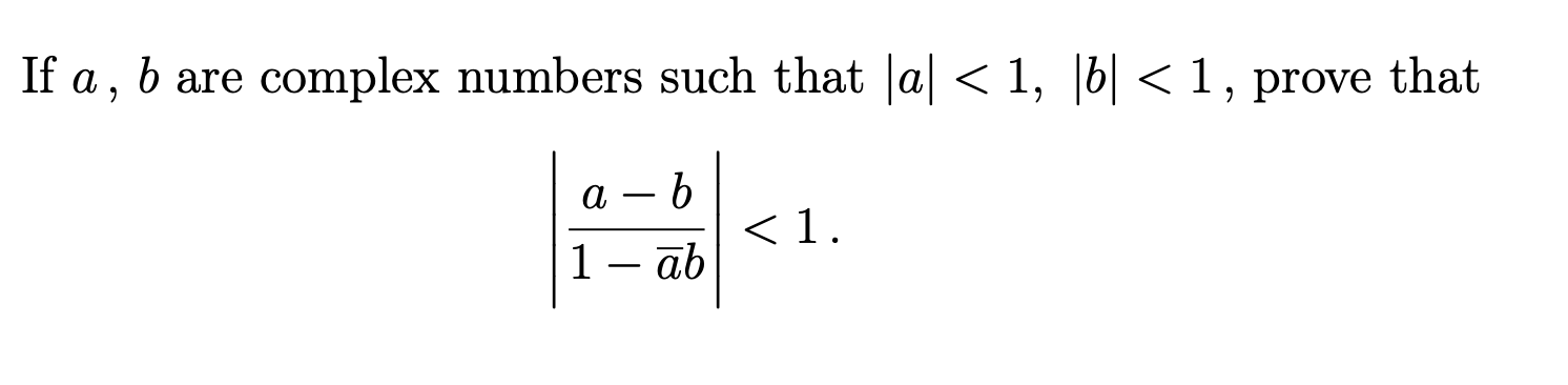 Solved If a,b are complex numbers such that ∣a∣