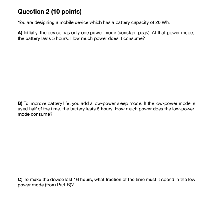 Solved Question 2 10 Points You Are Designing A Mobile 