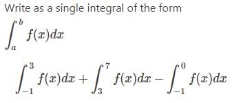 Solved Write as a single integral of the form | Chegg.com