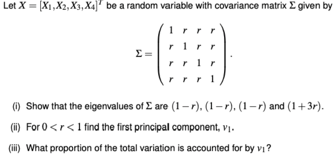 Solved Let X = (X1,X2, X3,X4]" be a random variable with | Chegg.com