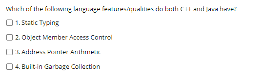 Solved Which of the following language features/qualities do | Chegg.com