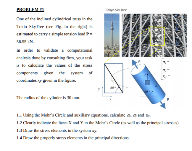 Solved PROBLEM #1 Tokyo Sky Tree One of the inclined | Chegg.com