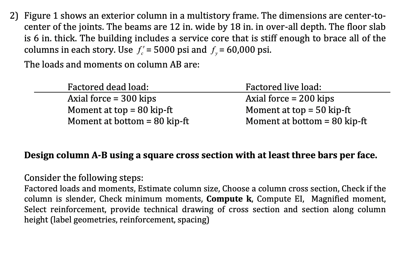 Solved Figure 1 shows an exterior column in a multistory | Chegg.com