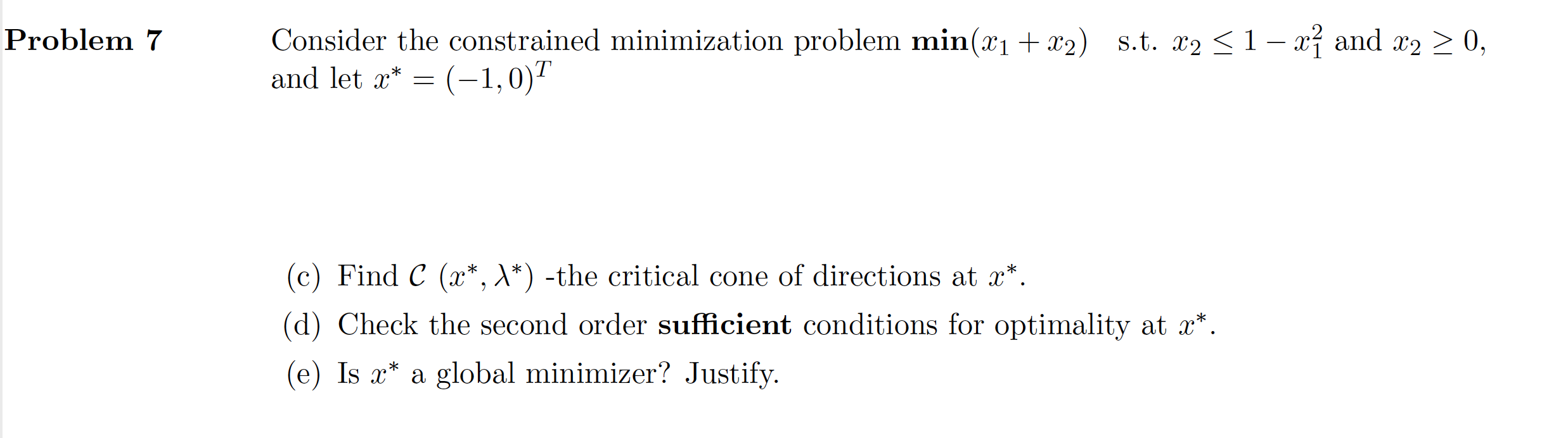 Solved Problem 7 Consider the constrained minimization | Chegg.com