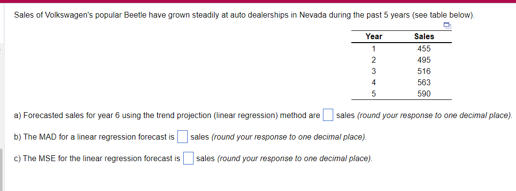 Solved a) Forecasted sales for year 6 using the trend | Chegg.com