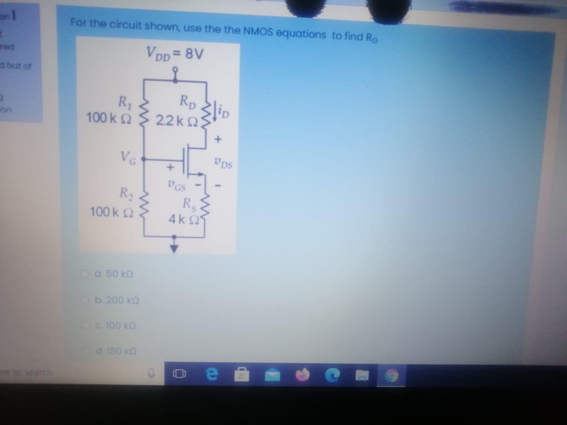 Solved for the circuit shown use the NMOS equation to | Chegg.com
