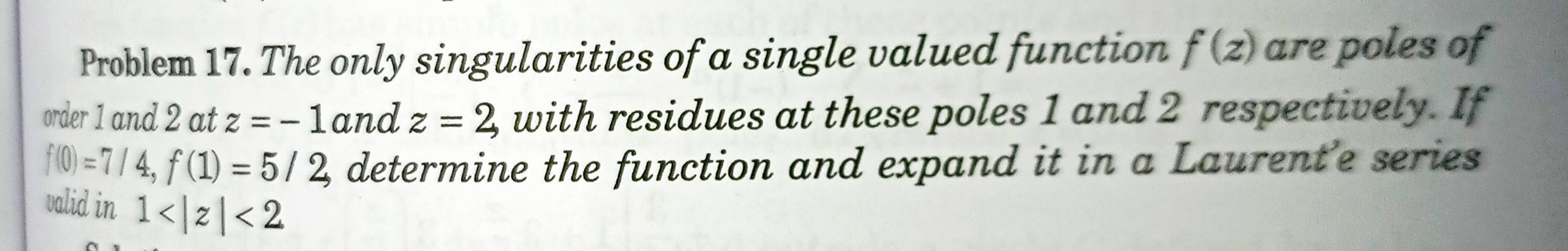 Solved Problem 17. The only singularities of a single valued | Chegg.com
