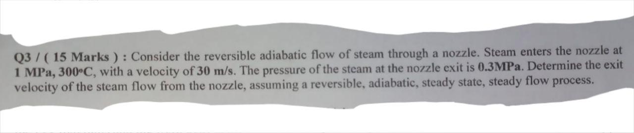 Solved Q3/( 15 Marks ) : Consider the reversible adiabatic | Chegg.com Solved Q3/( 15 Marks ) : Consider the reversible adiabatic | Chegg.com