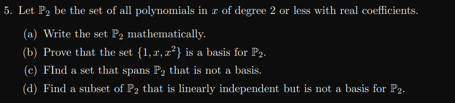 Solved 5. Let P2 be the set of all polynomials in x of | Chegg.com