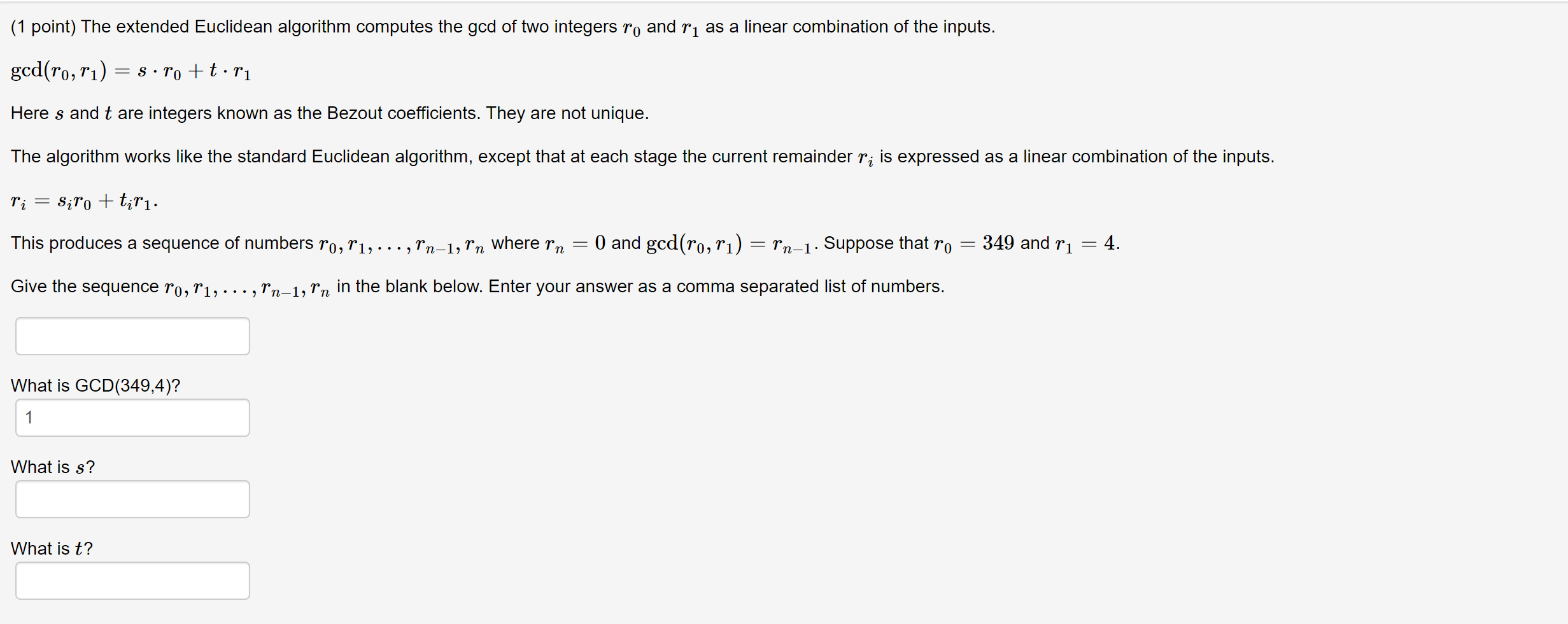 Solved (1 point) The extended Euclidean algorithm computes | Chegg.com