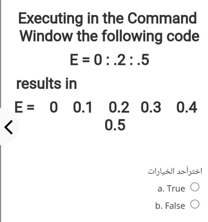 Solved Executing in the Command Window the following code E | Chegg.com