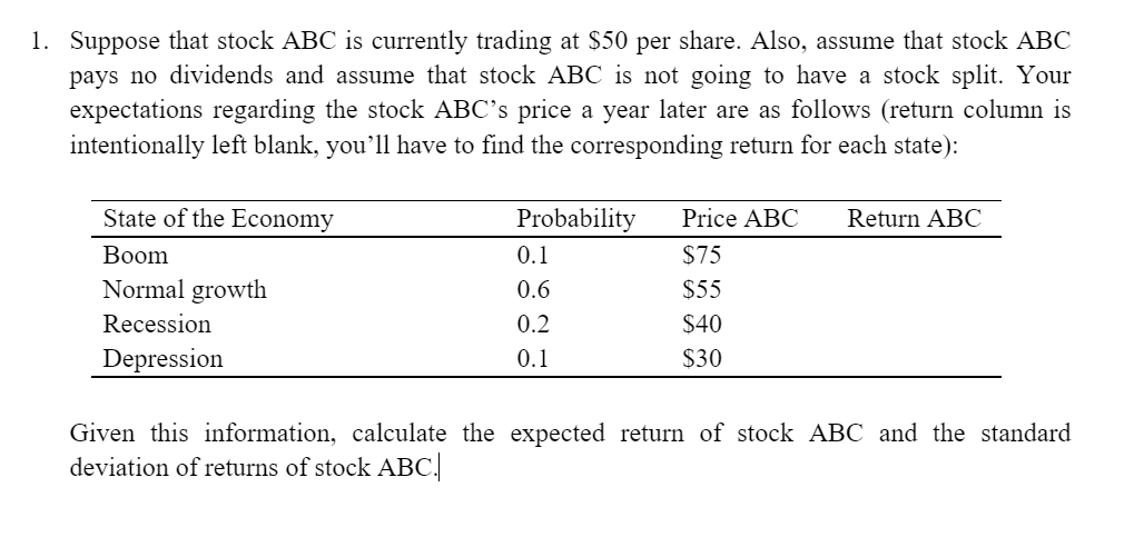 Solved 1. Suppose that stock ABC is currently trading at $50 | Chegg.com