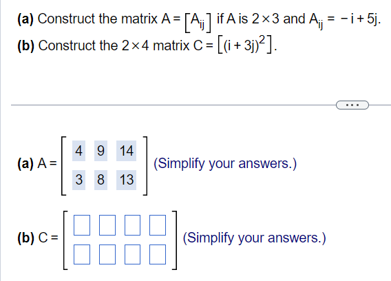 Solved (a) Construct the matrix A=[Aij] if A is 2×3 and | Chegg.com