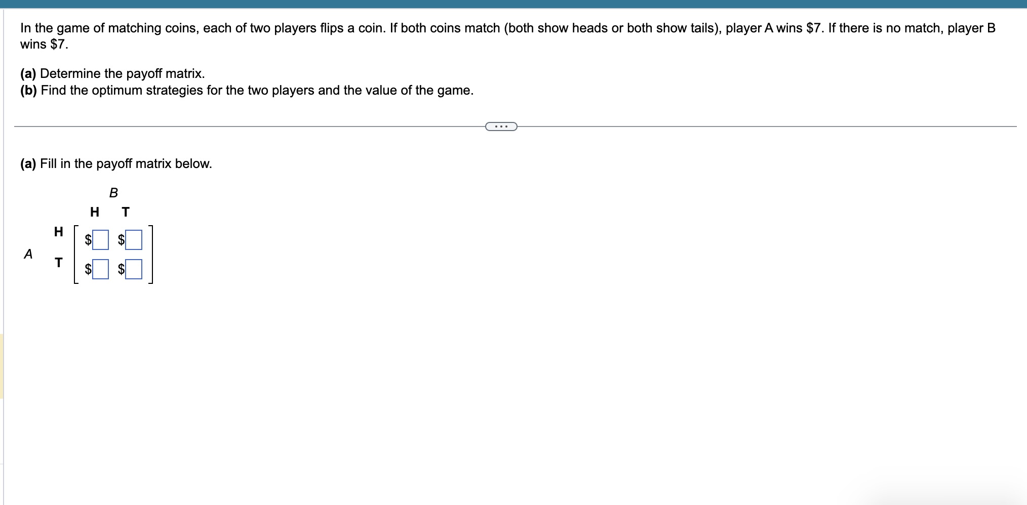 Solved [−3041−5] Find the optimum strategy for player A. | Chegg.com