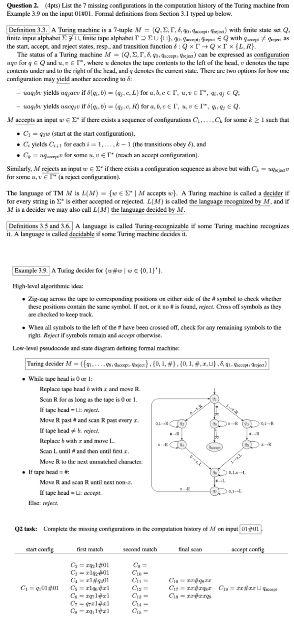 A Turing machine is a 7 -tuple M=(Q,Σ,Γ,δ,q0,qaccept | Chegg.com