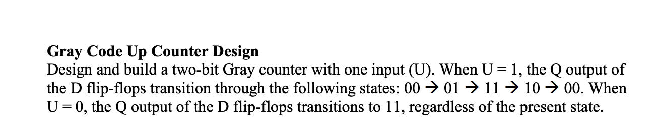 Solved Gray Code Up Counter Design Design and build a | Chegg.com