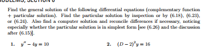 Solved Find the general solution of the following | Chegg.com