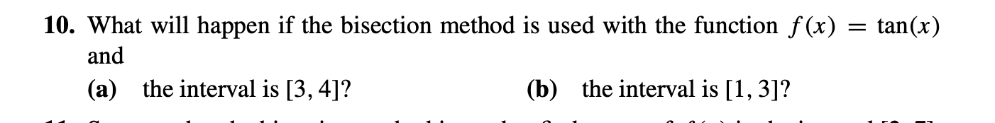 Solved use bisection method, use as much details and show | Chegg.com