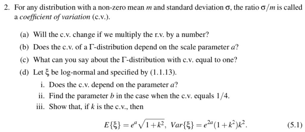 Solved 2. For any distribution with a non-zero mean m and | Chegg.com