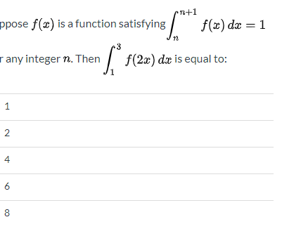 Solved en+1 f(x) da 1 ppose f(x) is a function satisfying | Chegg.com