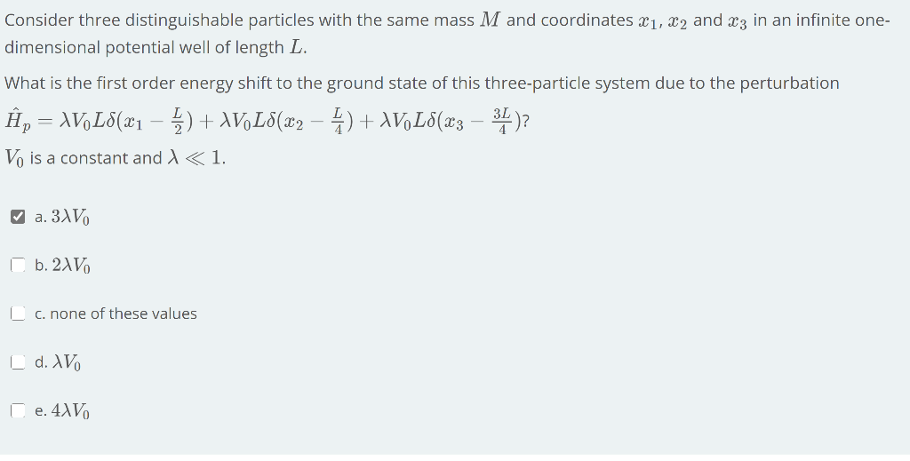 Solved Consider three distinguishable particles with the | Chegg.com